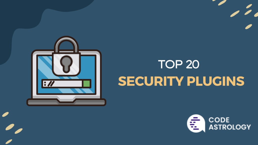 Top 20 Security Plugins To Protect Your WordPress Site: Ultimate Guide ... Top 20 Security Plugins To Protect Your WordPress Site: Ultimate Guide ...